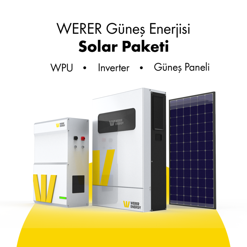 Off-Grid Lityum Solar Paketi - Werer Energy
